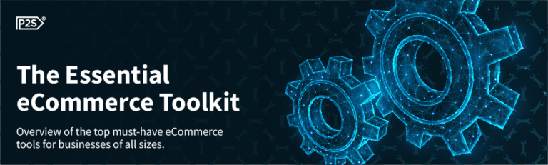 The Essential eCommerce Toolkit | Must-Have Tools for 2024